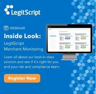 LegitScript Offers Inside Look into Best in Class Merchant Monitoring ...